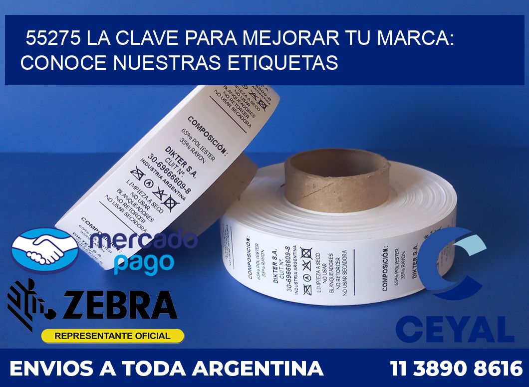 55275 LA CLAVE PARA MEJORAR TU MARCA: CONOCE NUESTRAS ETIQUETAS ...